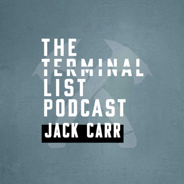 THE TERMINAL LIST PODCAST - Jack Carr