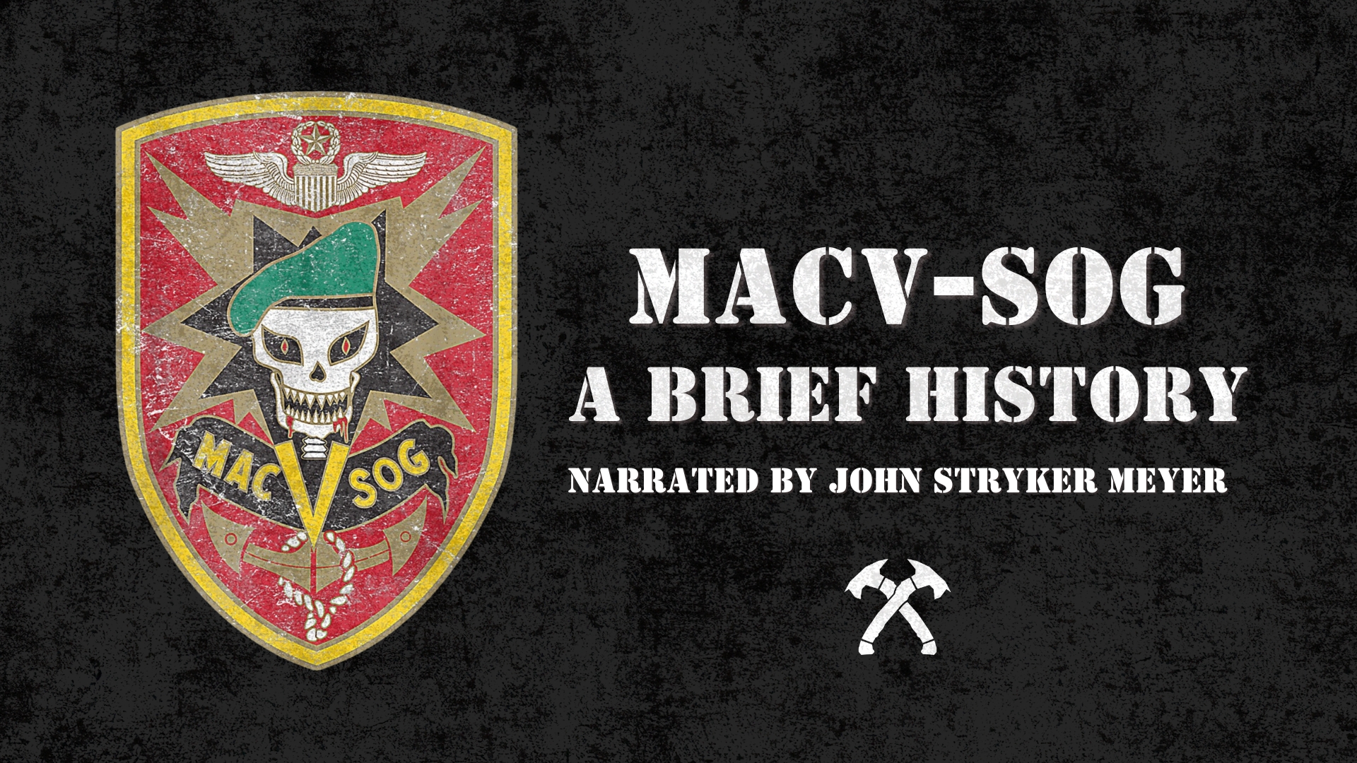 A Brief History of MACV-SOG - Jack Carr